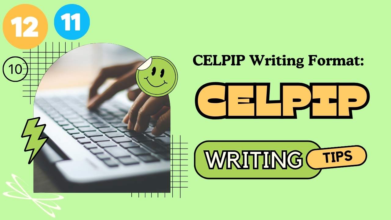 CELPIP Writing Format: Email & Survey Response Strategies for High Scores